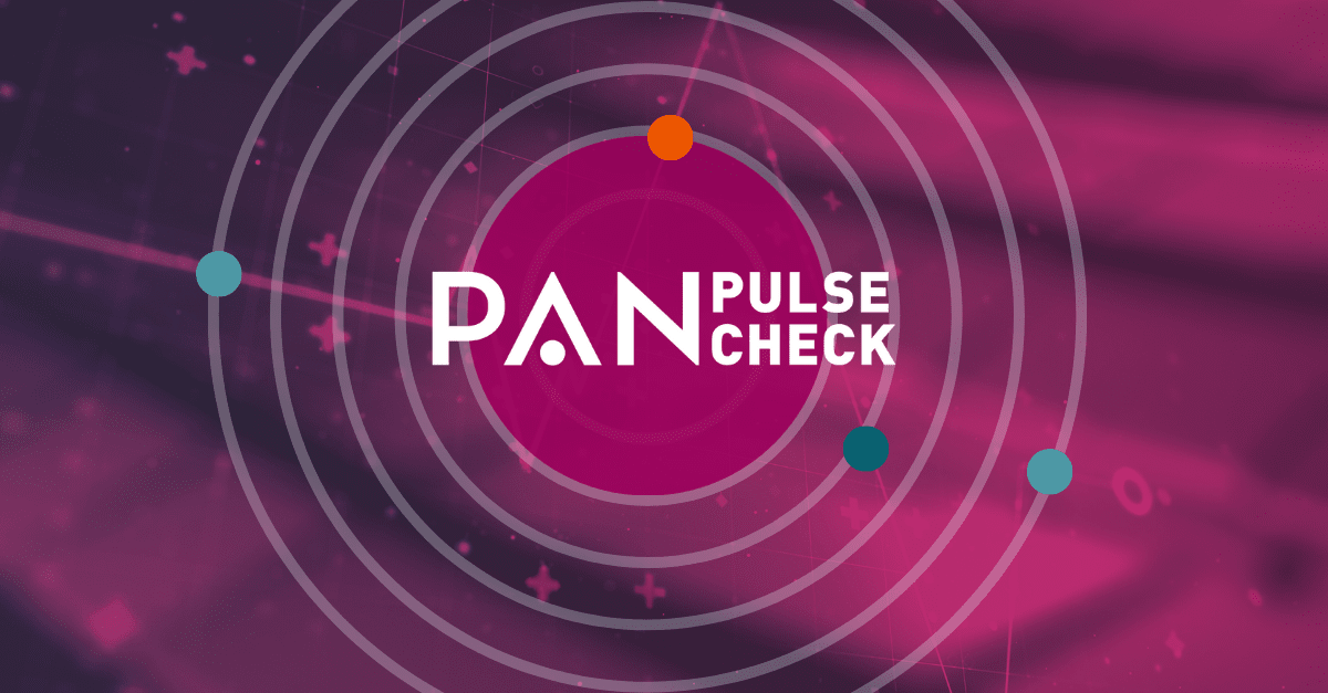 PAN Pulse Check: Conversations Moving Healthcare - PAN