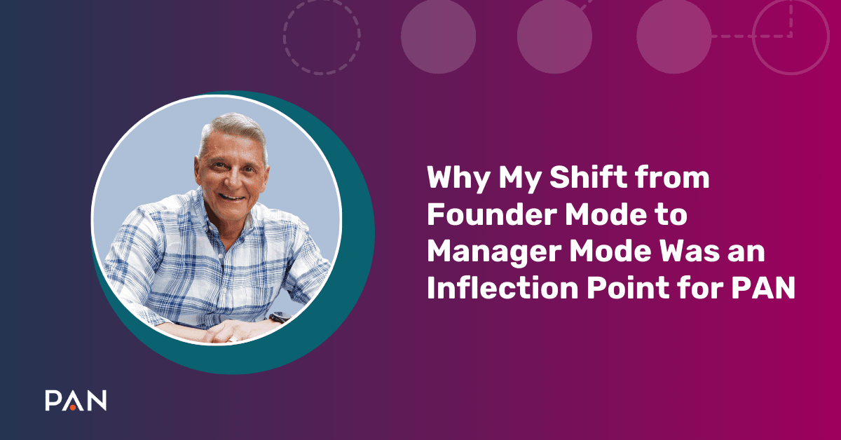 Why My Shift from Founder Mode to Manager Mode Was an Inflection Point ...