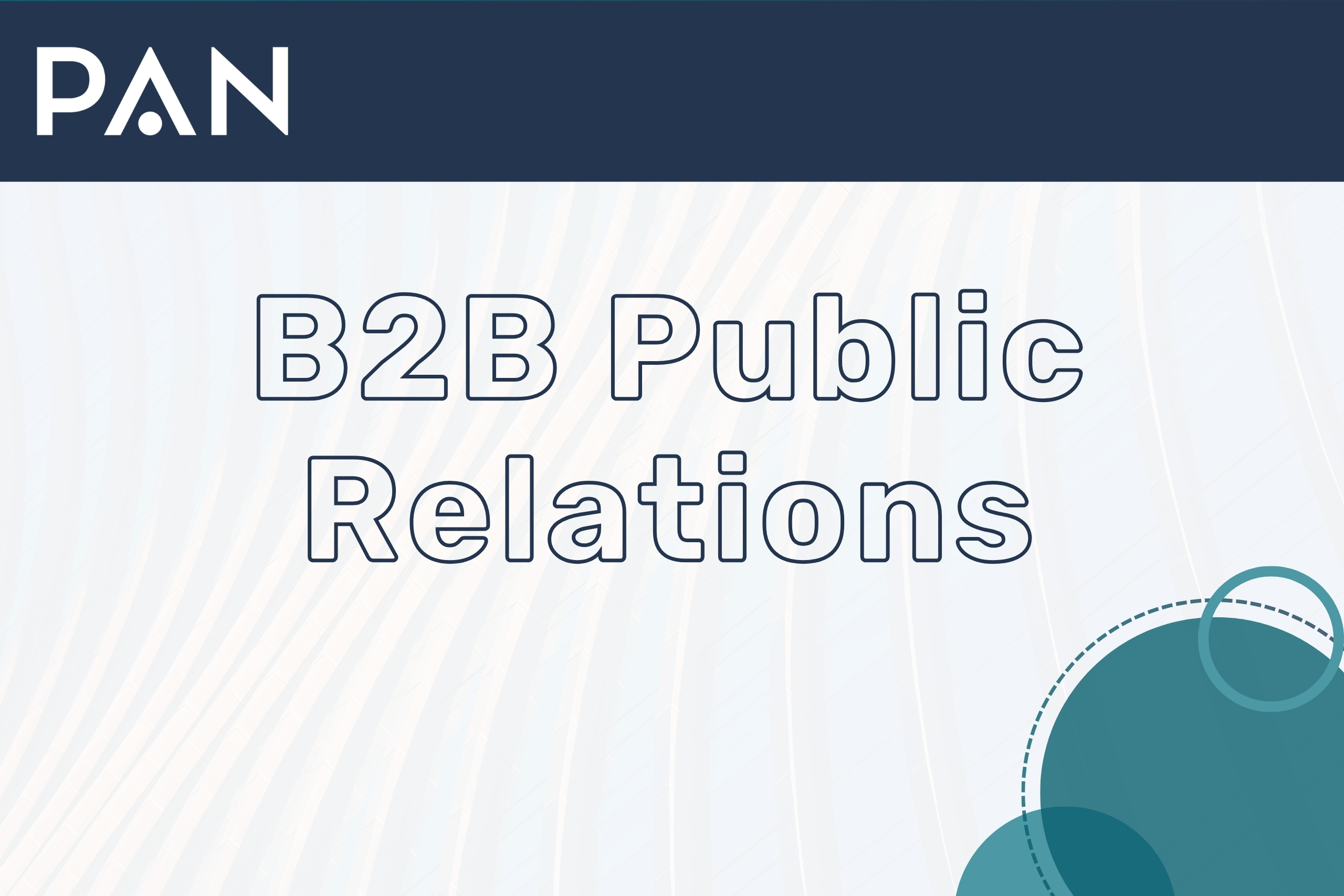 B2B Public Relations Agency Services | PAN